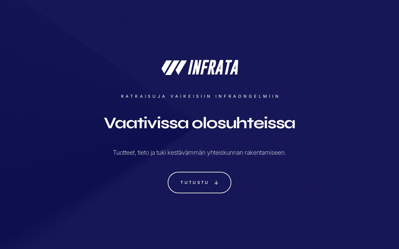 Infrata - ratkaisuja vaikeisiin infraongelmiin